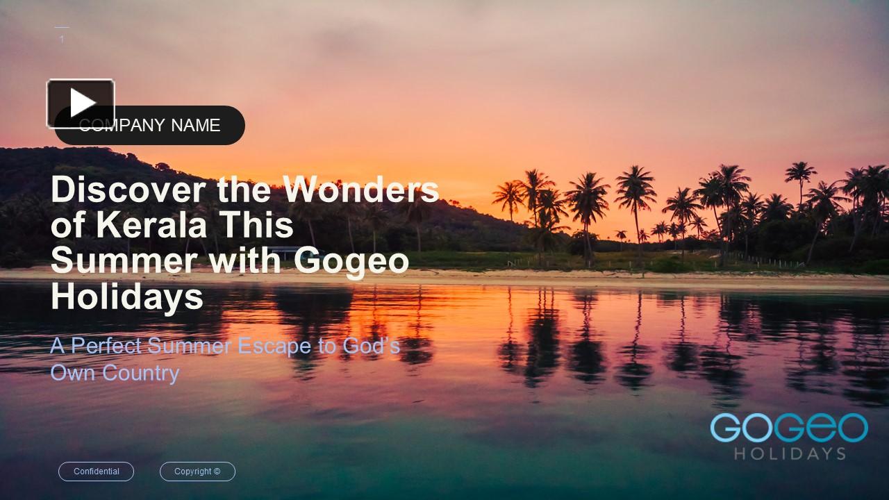 PPT – Discover the Wonders of Kerala This Summer with Gogeo Holidays ...