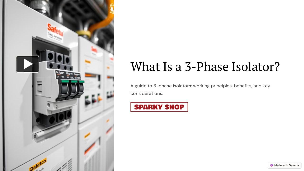 How a 3-Phase Isolator Works: A Complete Guide for Electricians ...