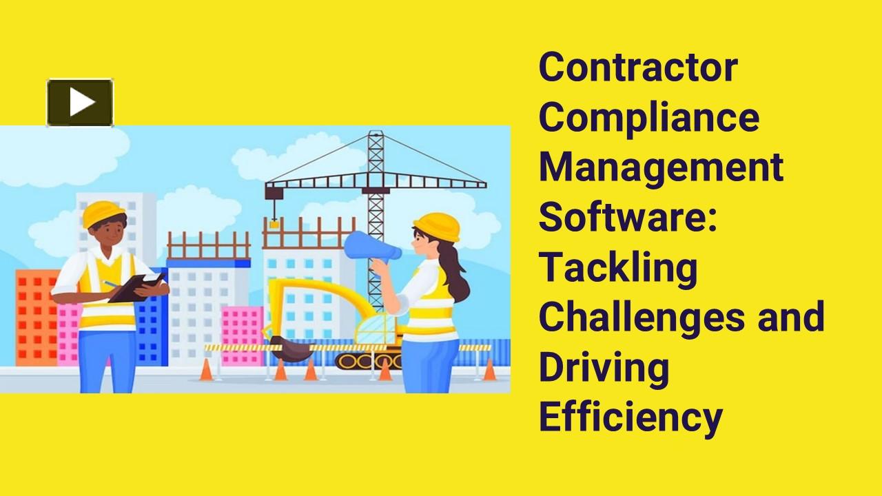PPT – Contractor Compliance Management Software PowerPoint presentation ...