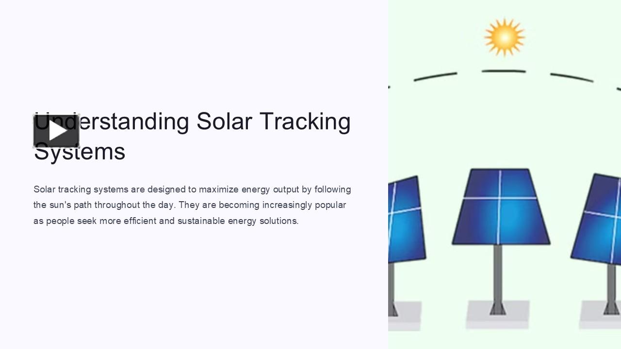 Understanding Solar Tracking Systems: Its Working, Types, Pros, and ...