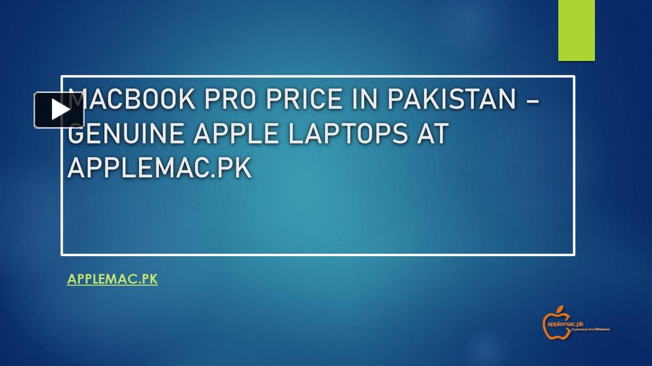 PPT – MacBook Pro price in Pakistan – Genuine Apple Laptops at applemac ...