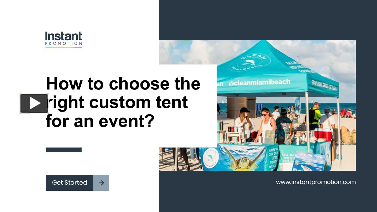 PPT – Selecting the Perfect Custom Tent for Your Event? PowerPoint ...