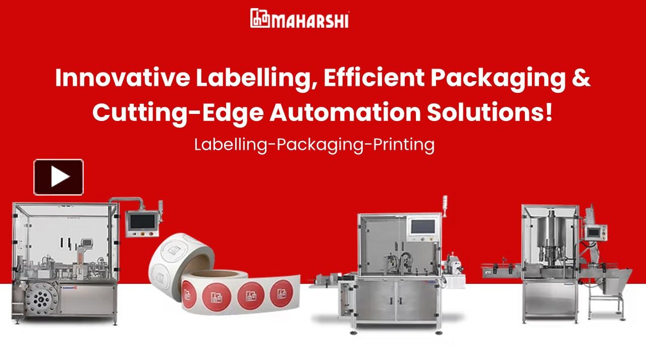PPT – Innovative Labelling, Efficient Packaging & Cutting-Edge ...