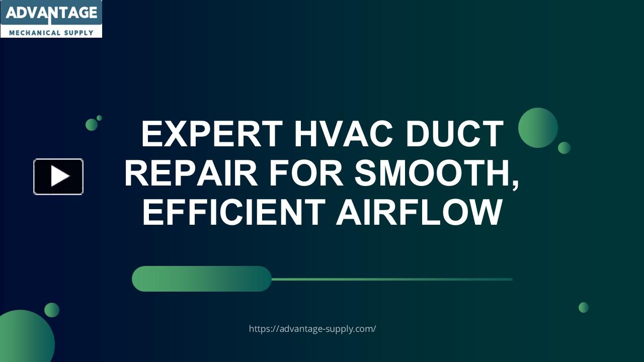 PPT – Expert HVAC Duct Repair for Smooth, Efficient Airflow PowerPoint ...