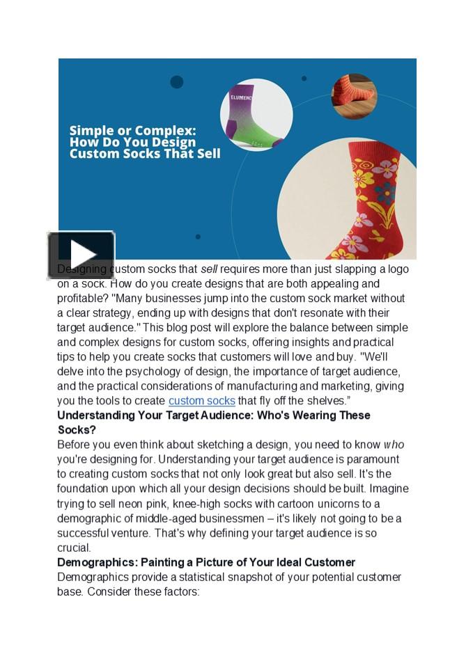 PPT – Simple or Complex: How Do You Design Custom Socks That Sell ...