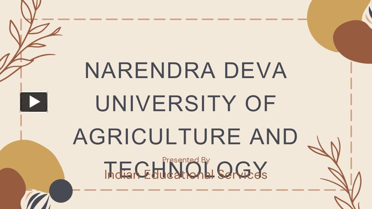 Narendra Deva University of Agriculture and Technology presentation ...