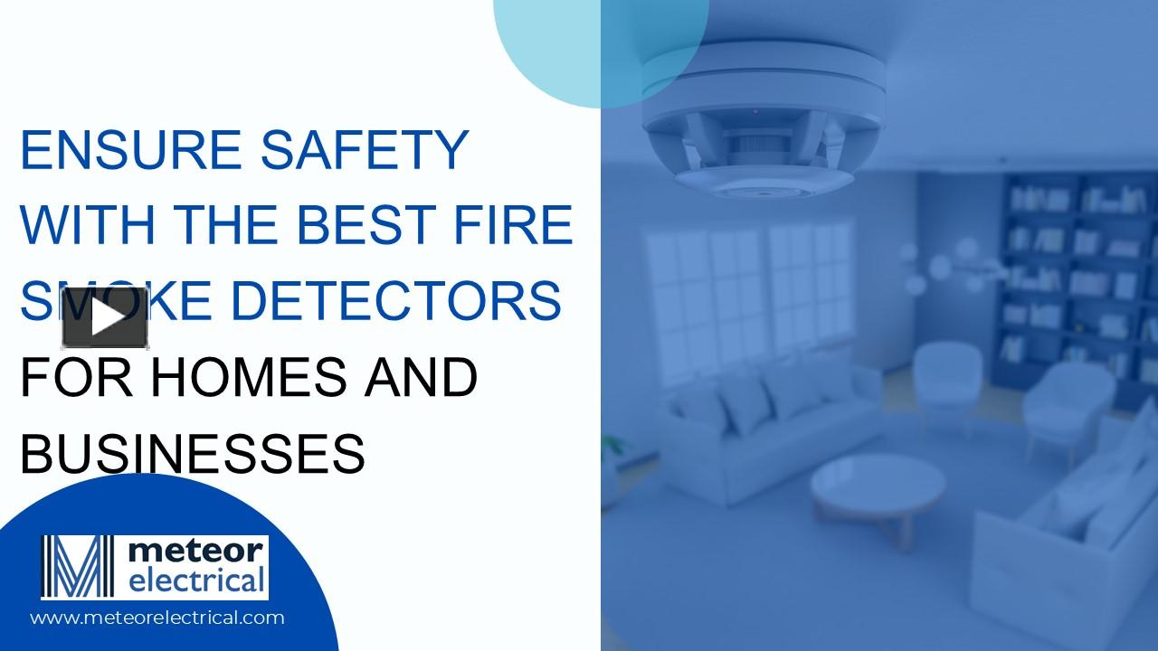 PPT – Ensure Safety with the Best Fire Smoke Detectors for Homes and ...