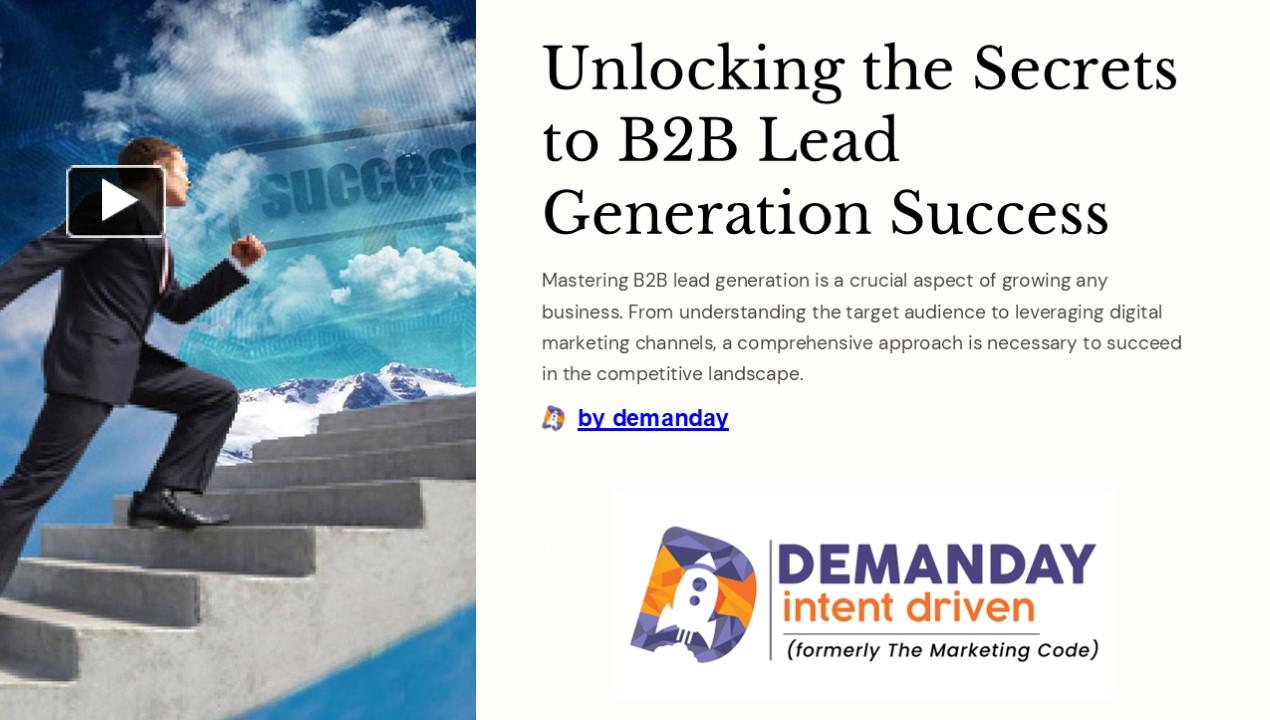 PPT – Unlocking the Secrets to B2B Lead Generation Success PowerPoint ...