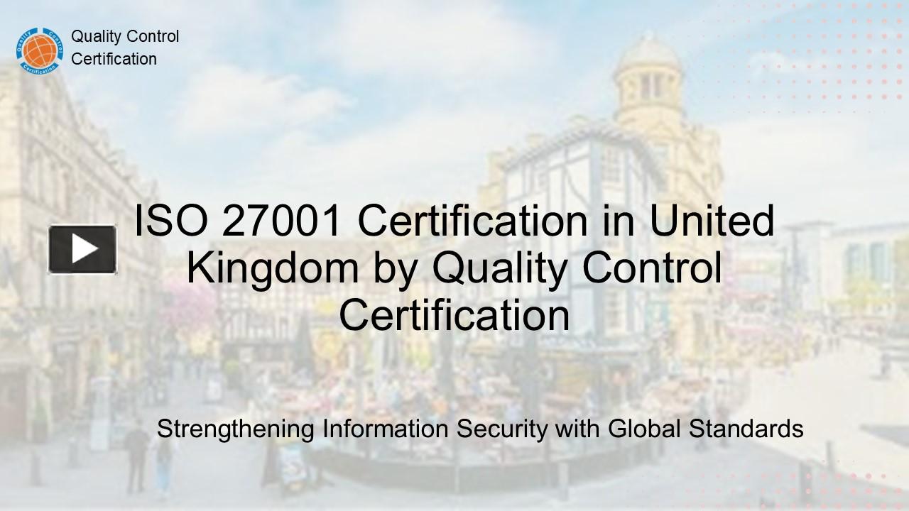 PPT – ISO 27001 Certification in United Kingdom | Quality Control ...