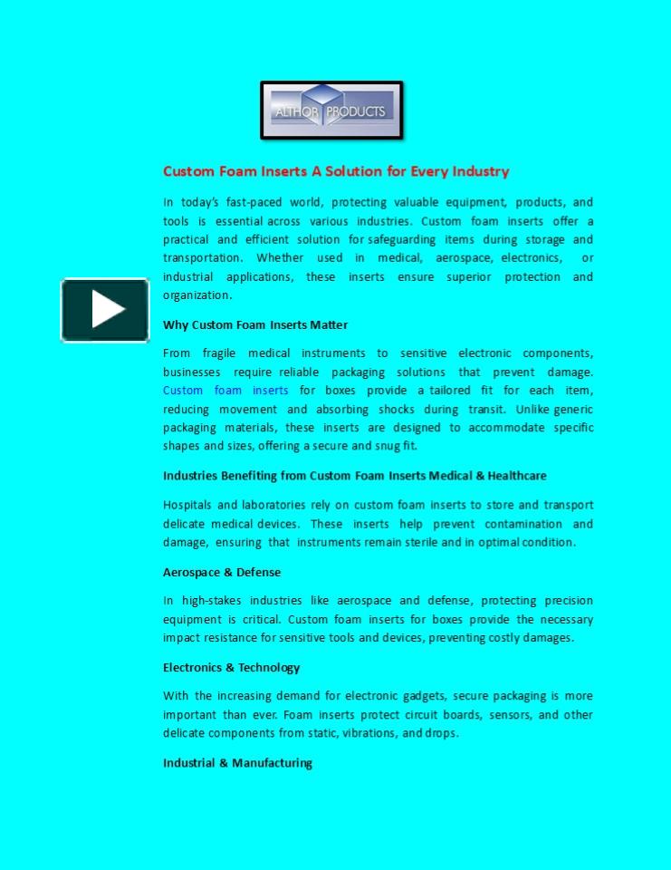 Custom Foam Inserts A Solution for Every Industry presentation | free ...