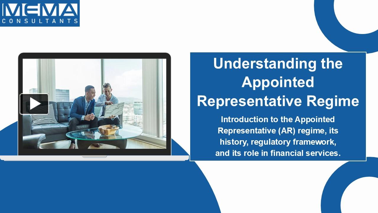 Understanding the Appointed Representative Regime: A Guide to ...