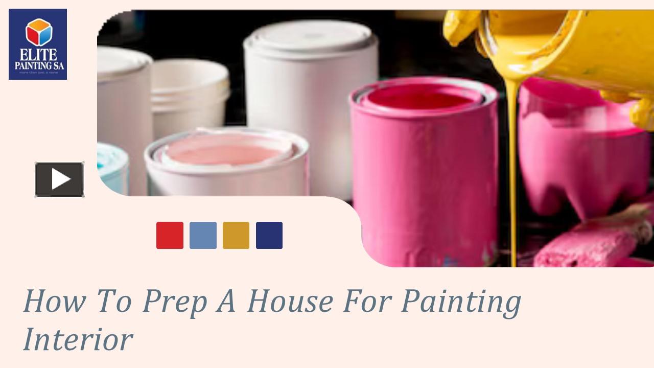How To Prep A House For Painting Interior presentation | free to download