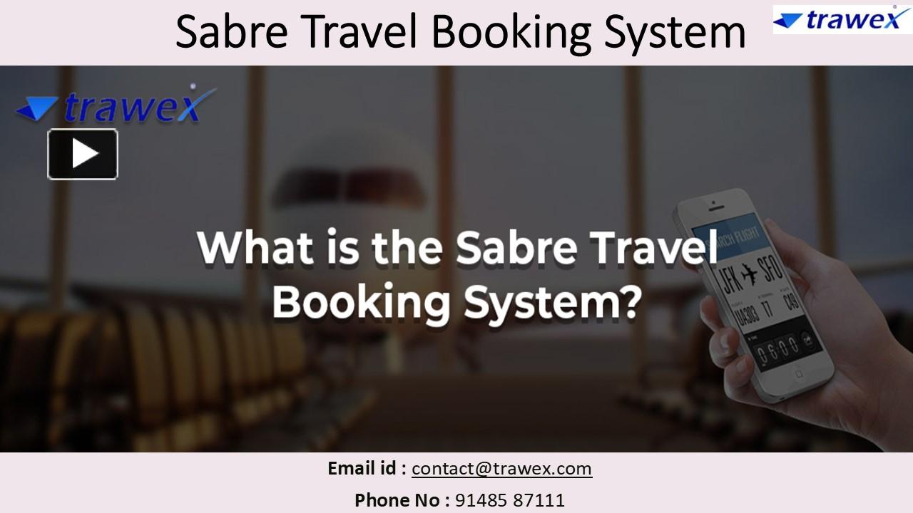 PPT – Sabre Travel Booking System PowerPoint presentation | free to ...