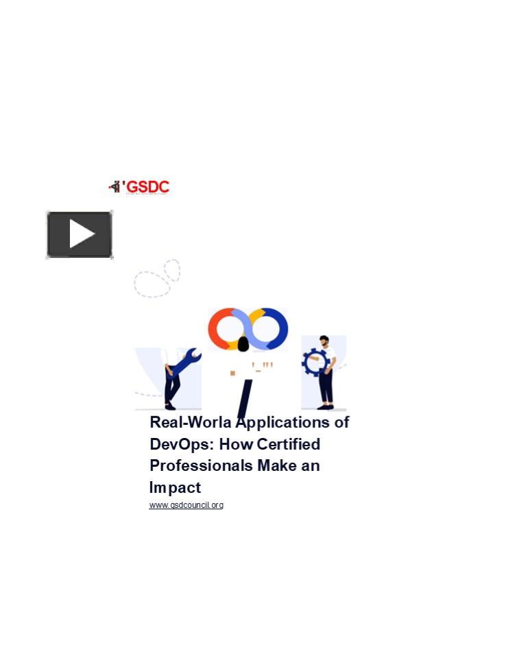 PPT – Real-World Applications of DevOps: How Certified Professionals ...
