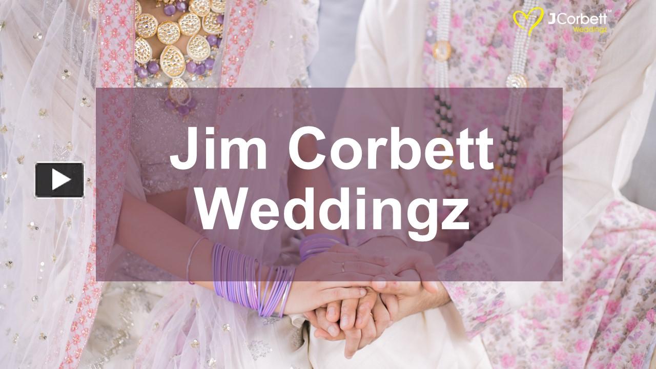 PPT – Celebrate Love in Nature | Destination Wedding in Jim Corbett ...