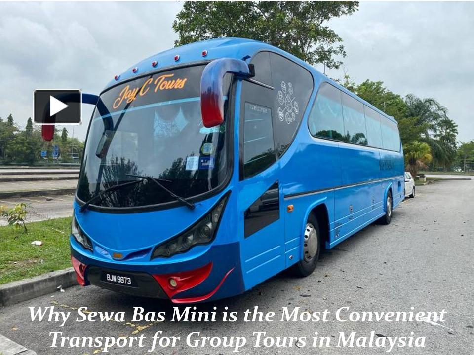 PPT – Why Sewa Bas Mini is the Most Convenient Transport for Group ...
