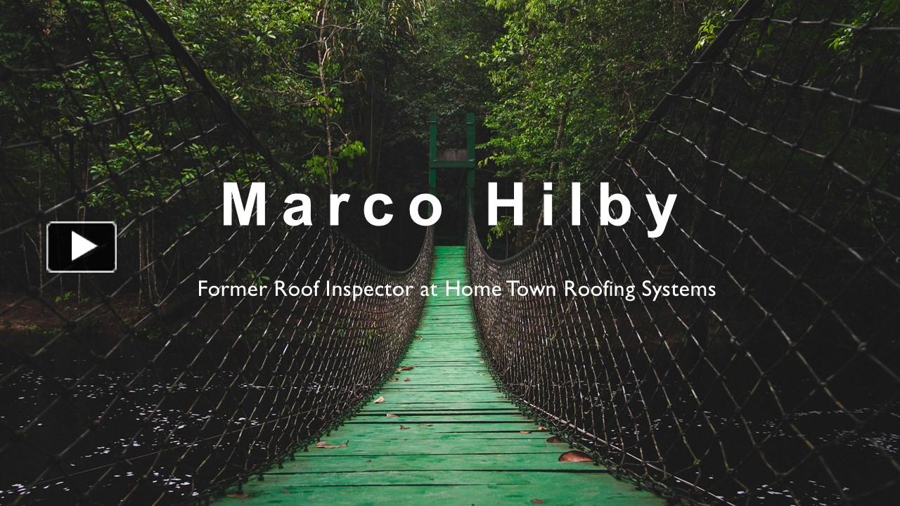 PPT – Marco Hilby - A Fearless Pathmaker - Spokane, WA PowerPoint ...