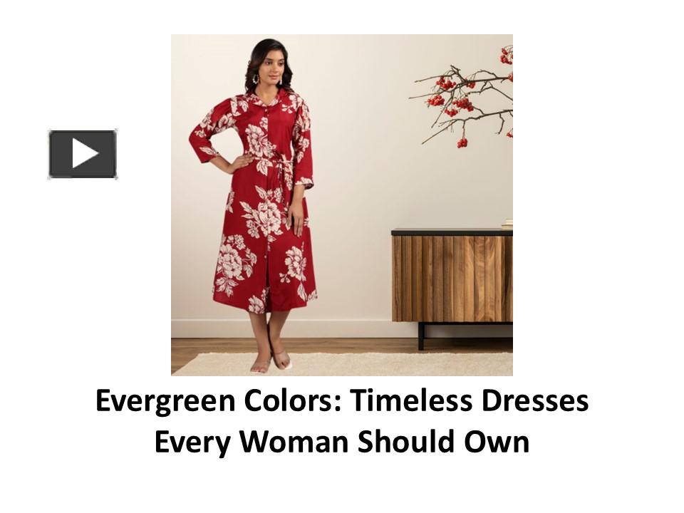 PPT – Evergreen dress Colors Every women should own PowerPoint ...