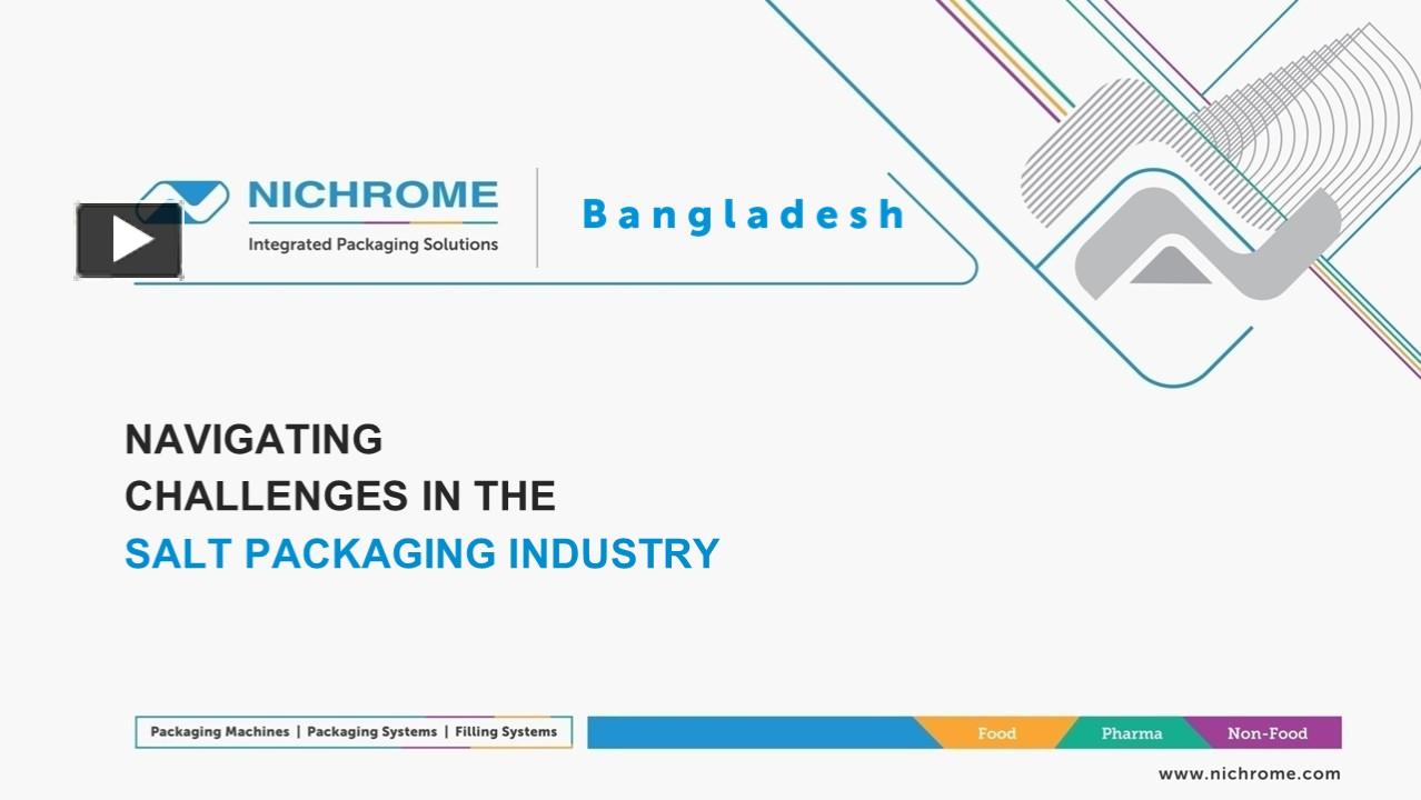 PPT – Navigating Challenges In The Salt Packaging Industry PowerPoint ...