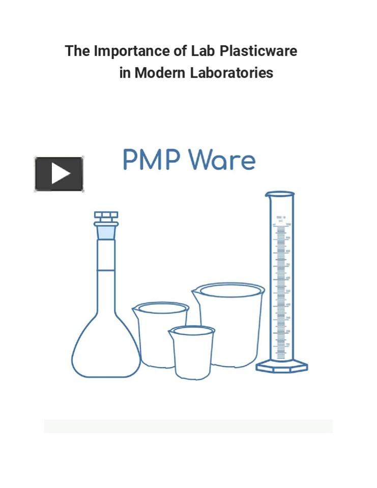 PPT – The Importance of Lab Plasticware in Modern Laboratories ...