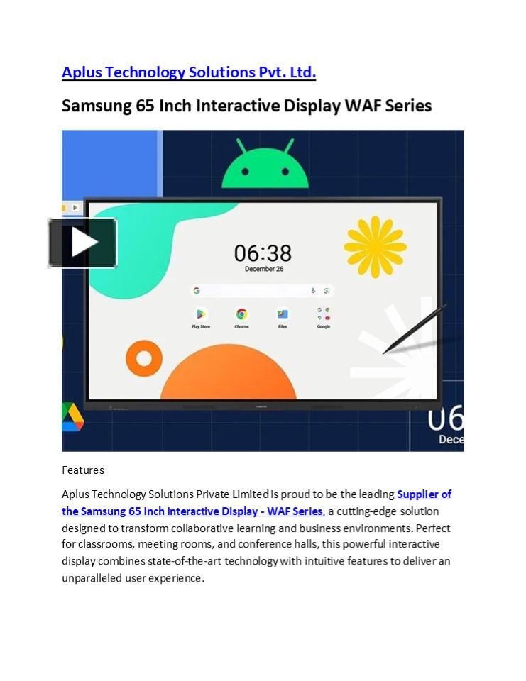 Samsung 65 Inch Interactive Display WAF Series presentation | free to ...