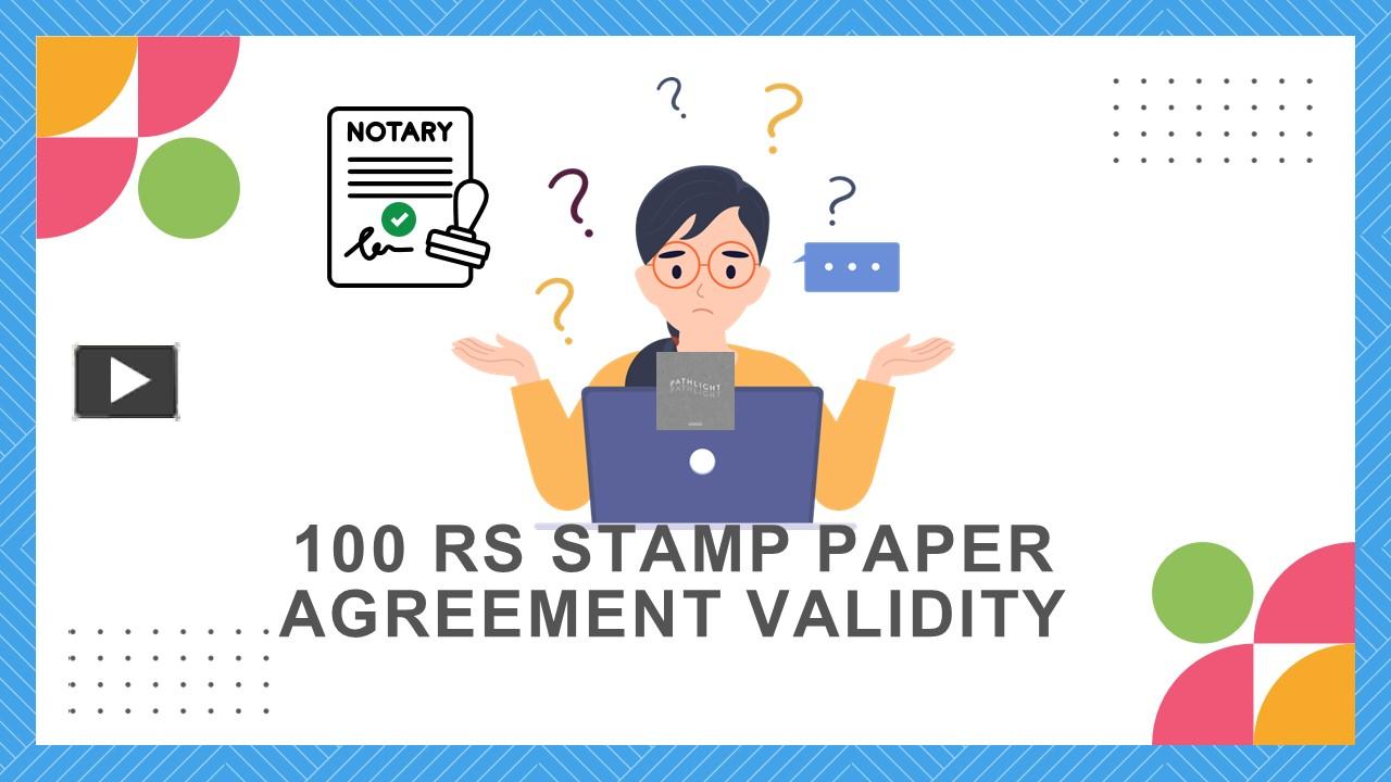PPT – 100 rs stamp paper agreement validity PowerPoint presentation ...