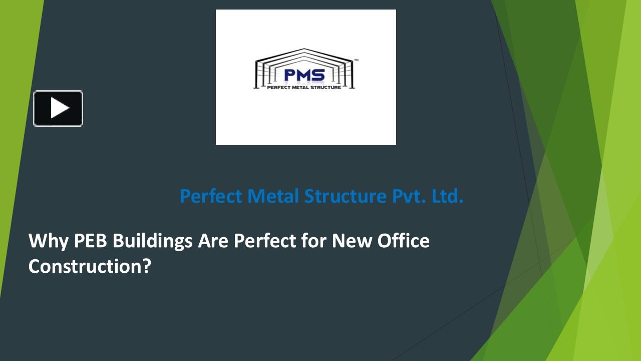 PPT – Why PEB Buildings Are Perfect for New Office Construction ...