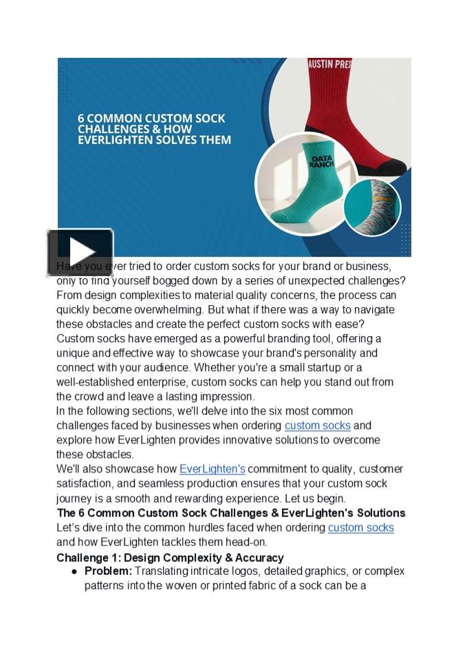 PPT – 6 Common Custom Sock Challenges & How EverLighten Solves Them ...