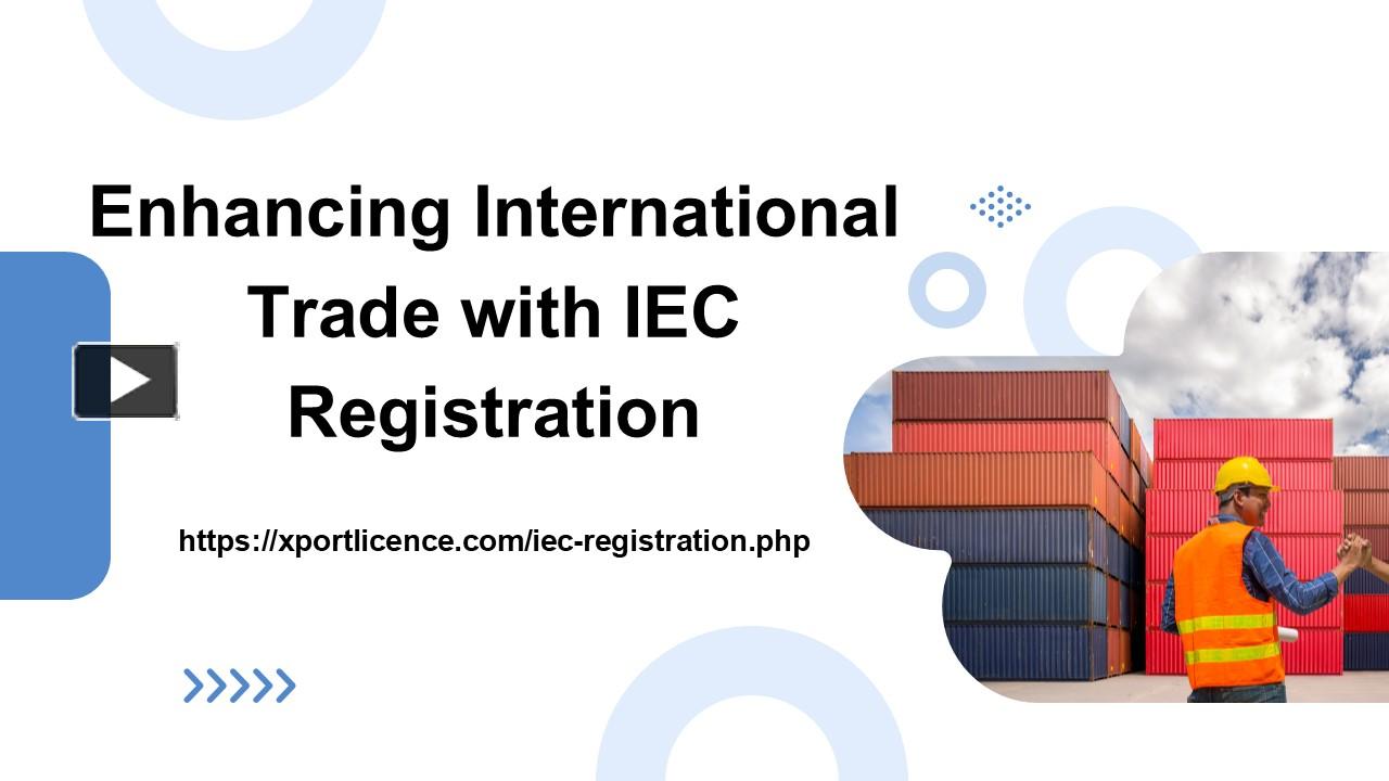 PPT – Enhancing International Trade with IEC Registration PowerPoint ...