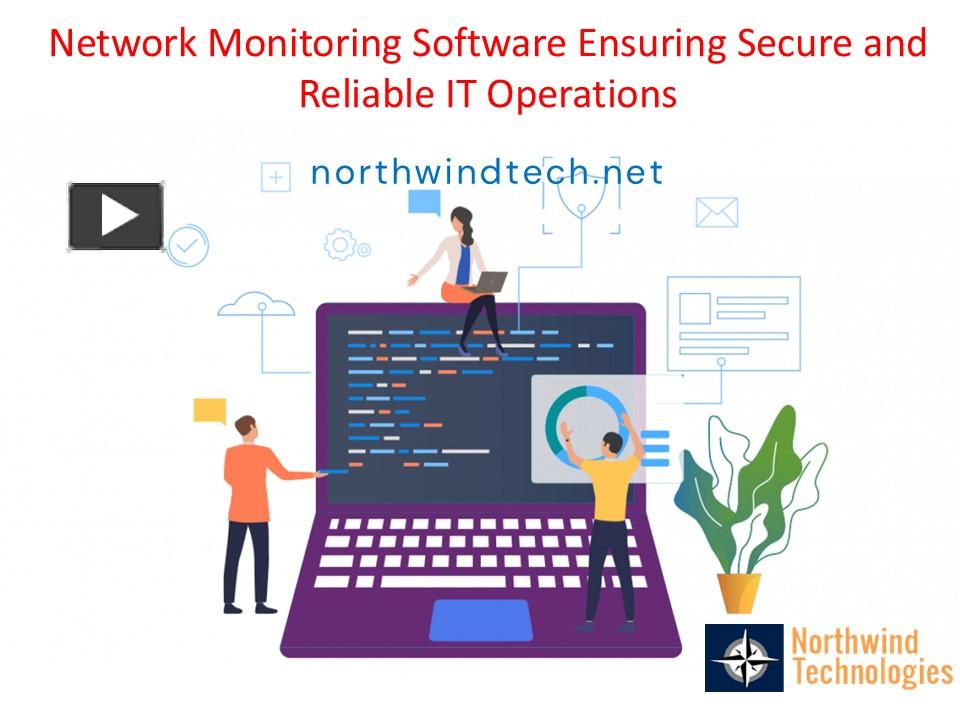 PPT – Network Monitoring Software: Ensuring Secure and Reliable IT ...