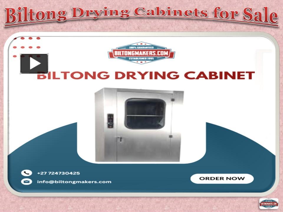 PPT – Biltong Drying Cabinets for Sale PowerPoint presentation | free ...