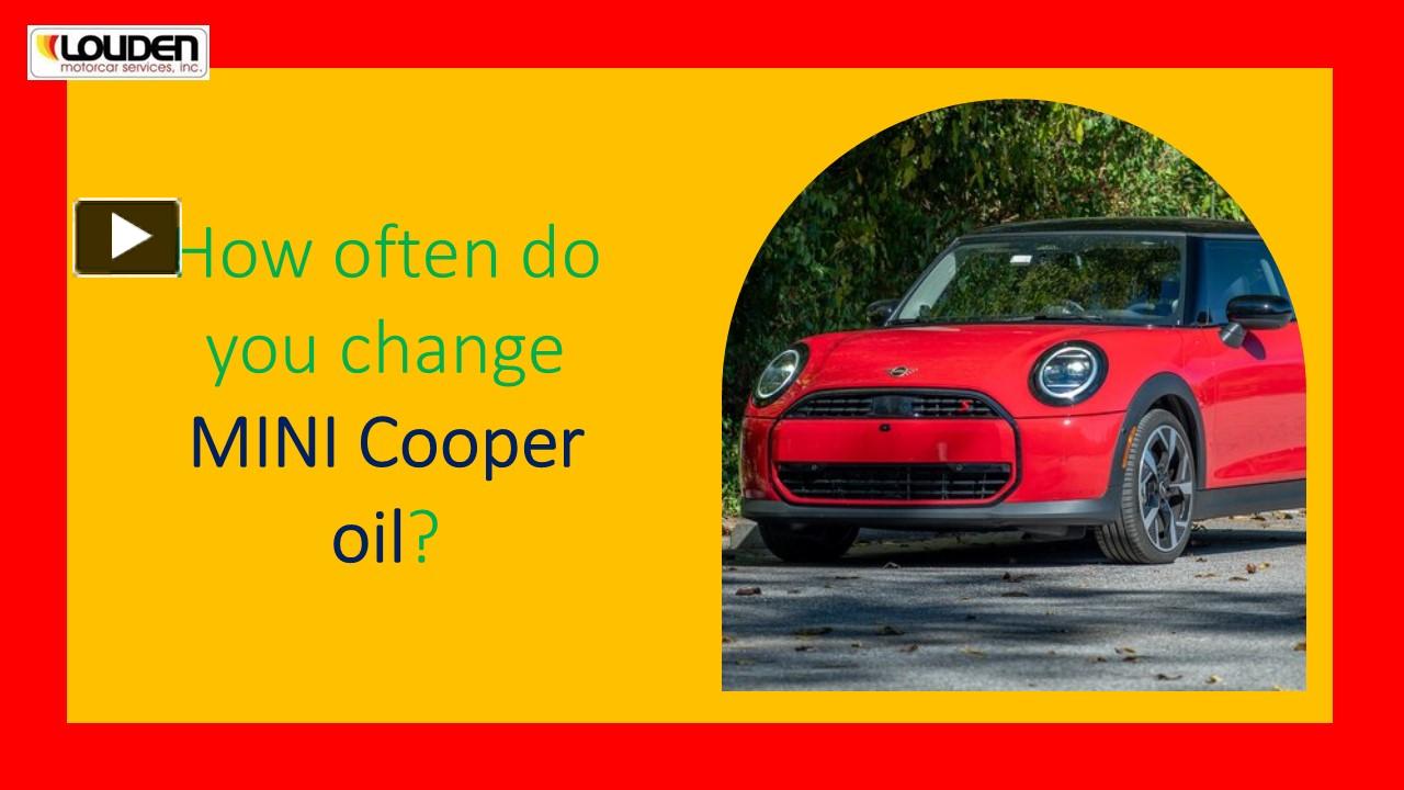 How often do you change MINI Cooper oil presentation | free to download