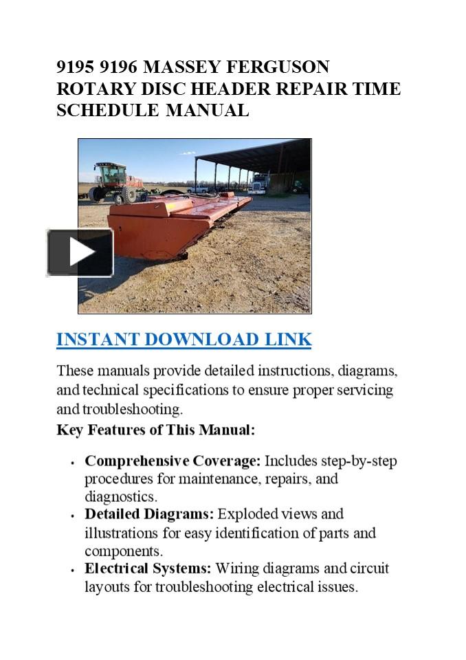 PPT – 9195 9196 MASSEY FERGUSON ROTARY DISC HEADER REPAIR TIME SCHEDULE ...