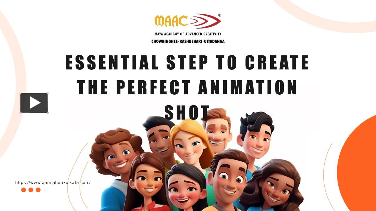 PPT – Essential Step To Create The Perfect Animation Shot PowerPoint ...