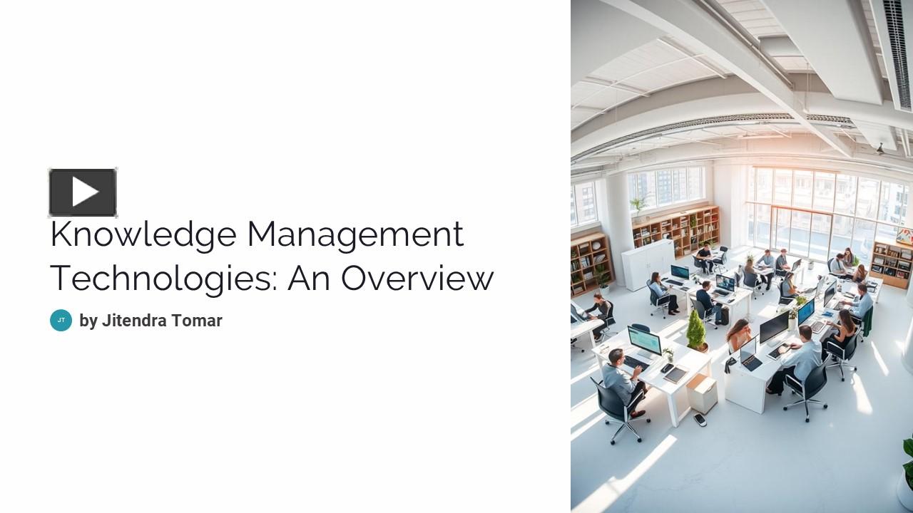 4.1 Knowledge-Management-Technologies-An-Overview (1) presentation ...