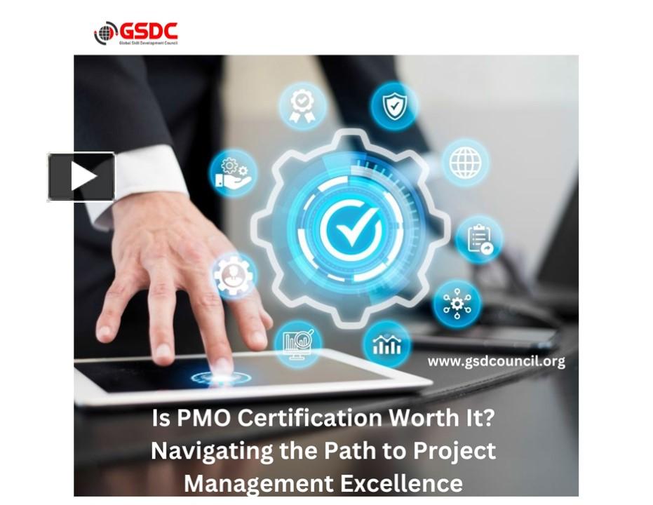 Is PMO Certification Worth It? Navigating the Path to Project ...