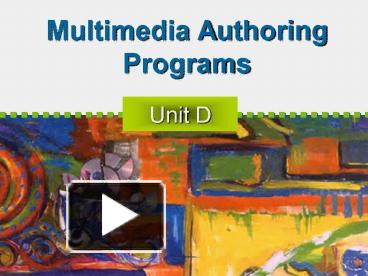 PPT – Multimedia Authoring Programs PowerPoint presentation | free to ...