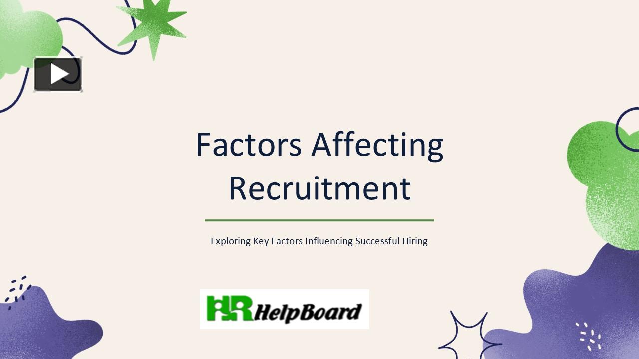 External Factors Affecting Recruitment in HRM presentation | free to ...
