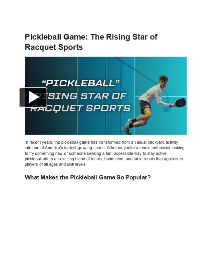 PPT – Pickleball Game: The Rising Star of Racquet Sports PowerPoint ...
