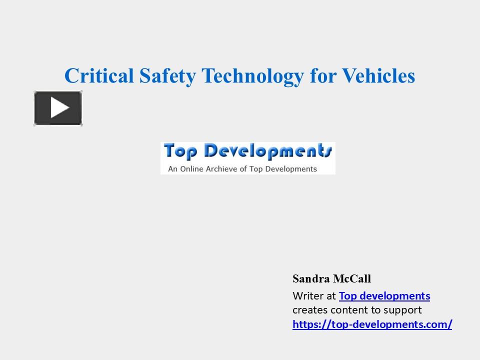Critical Safety Technology for Vehicles presentation | free to download