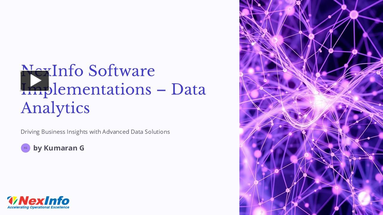 PPT – Advanced Data Analytics Implementations by NexInfo PowerPoint ...