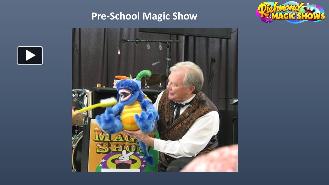 PPT – Pre-School Magic Show PowerPoint presentation | free to download ...