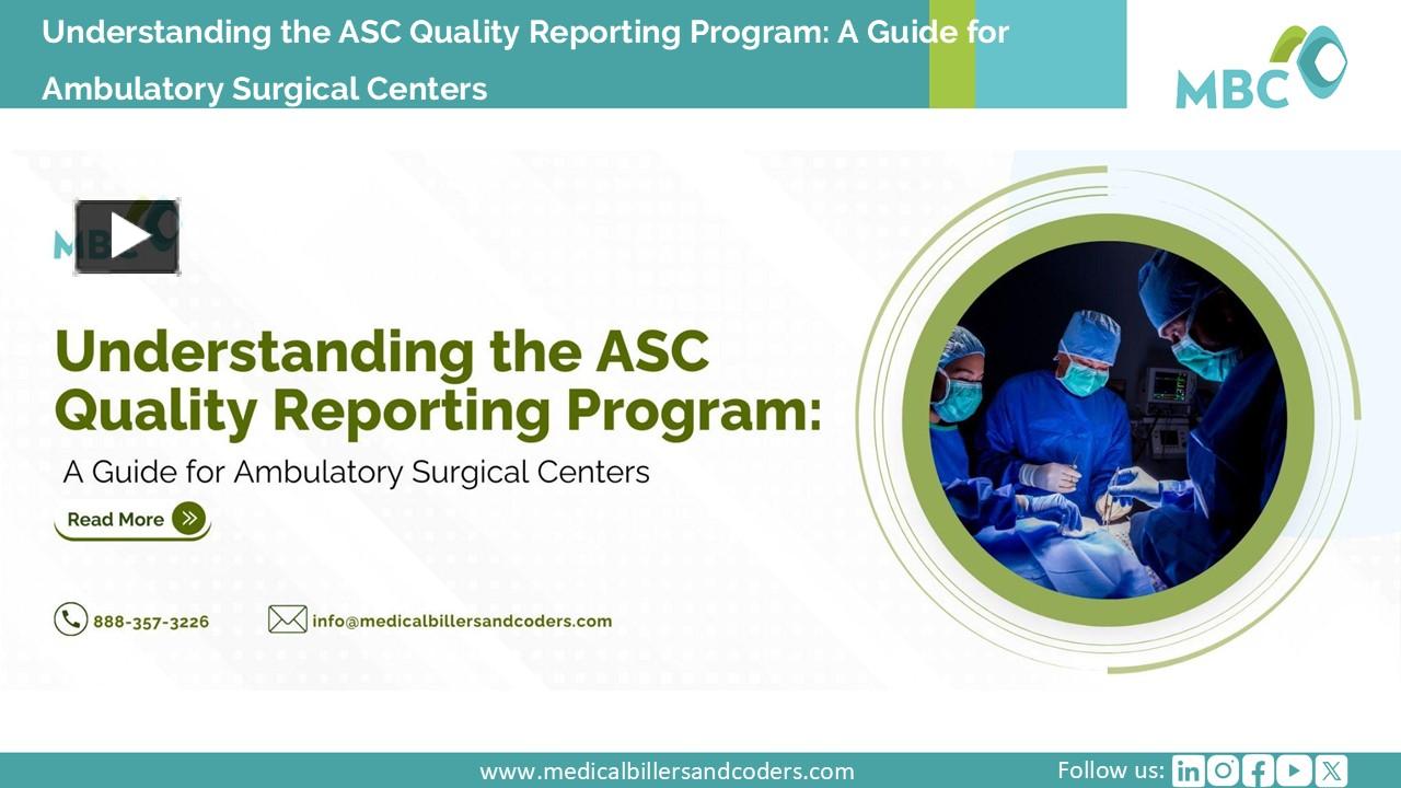 ASC Quality Reporting: What You Need to Know for 2025! presentation ...