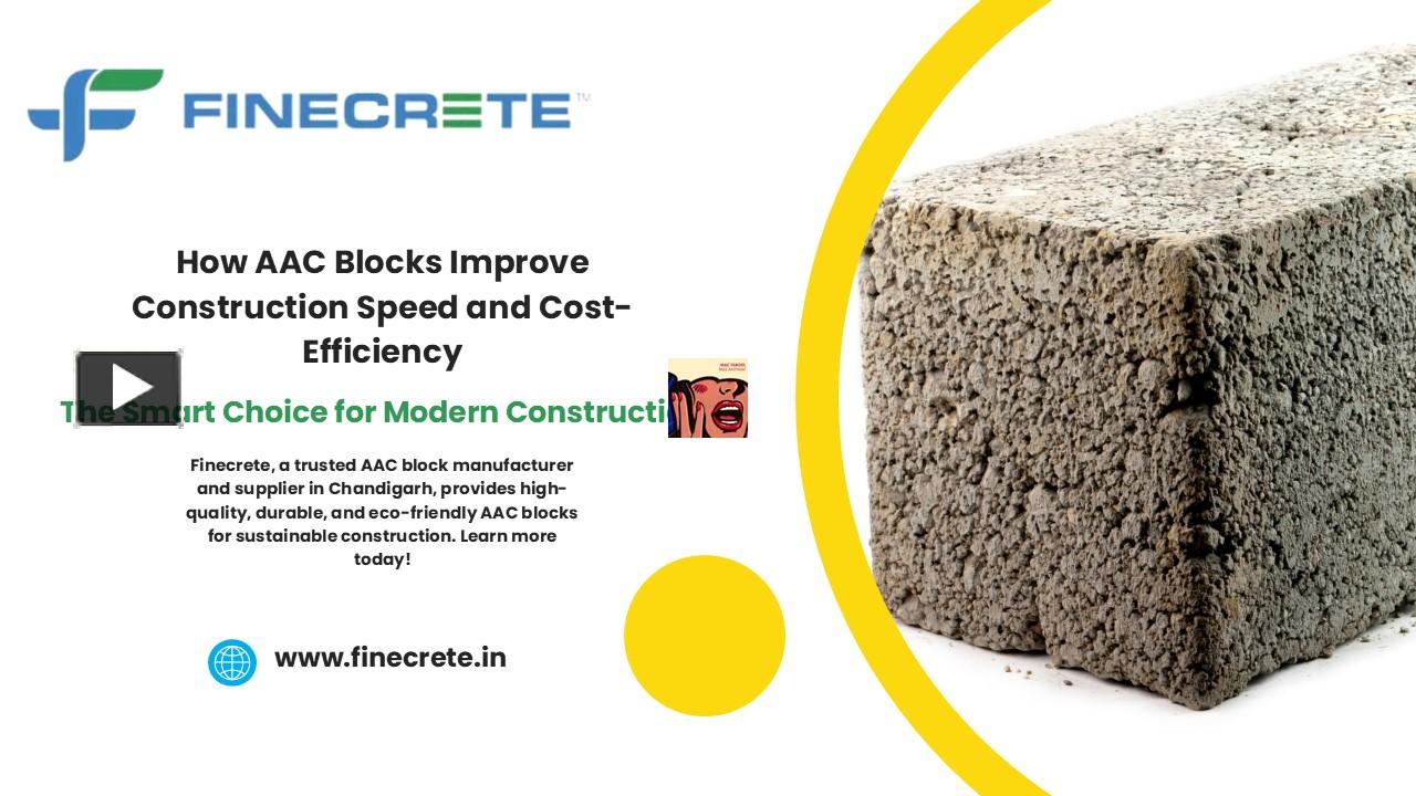 PPT – How AAC Blocks Improve Construction Speed and Cost-Efficiency ...