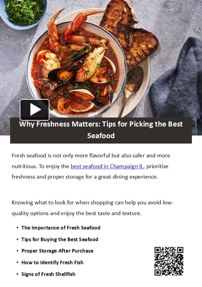Why Freshness Matters: Tips for Picking the Best Seafood presentation ...