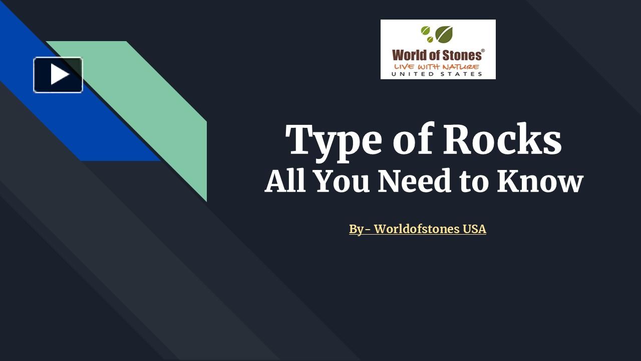 Type of Rocks – All You Need to Know presentation | free to download