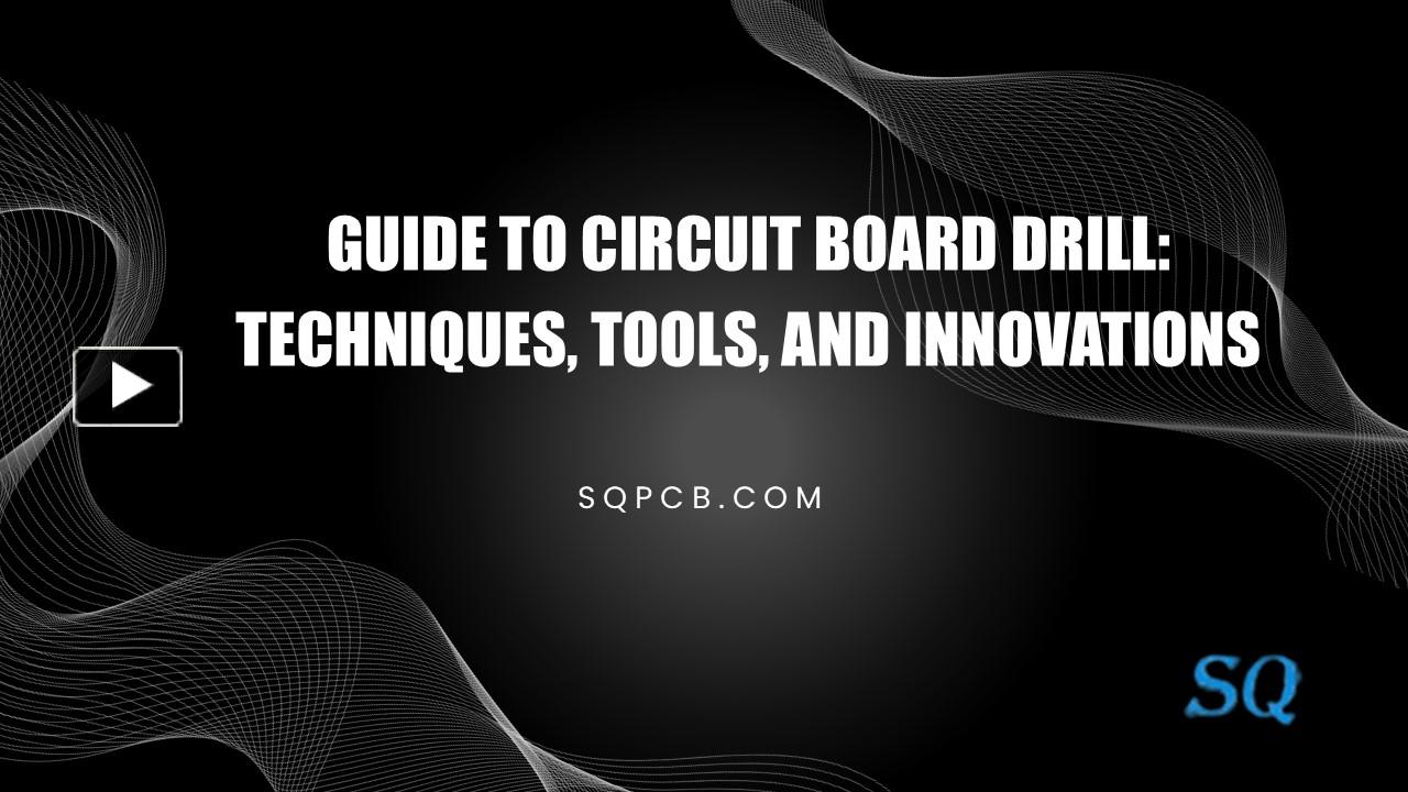 PPT – Guide to Circuit Board Drill Techniques, Tools, and Innovations ...