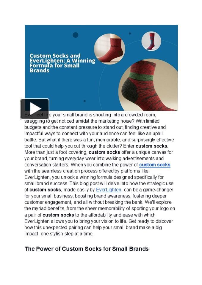 PPT – Custom Socks and EverLighten: A Winning Formula for Small Brands ...