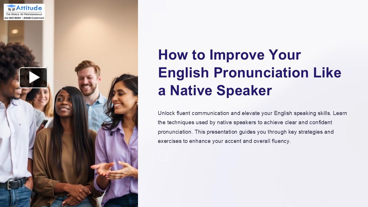 How-to-Improve-Your-English-Pronunciation-Like-a-Native-Speaker ...