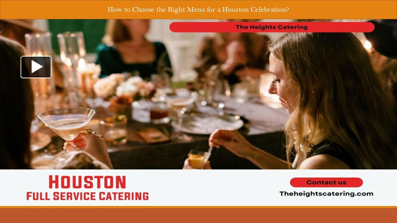 PPT – How to Select the Best Menu for Any Event in Houston PowerPoint ...